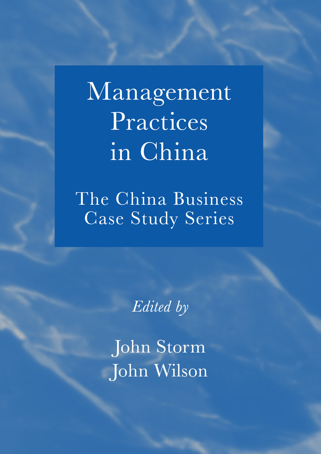 Management Practices in China – Ethics Press