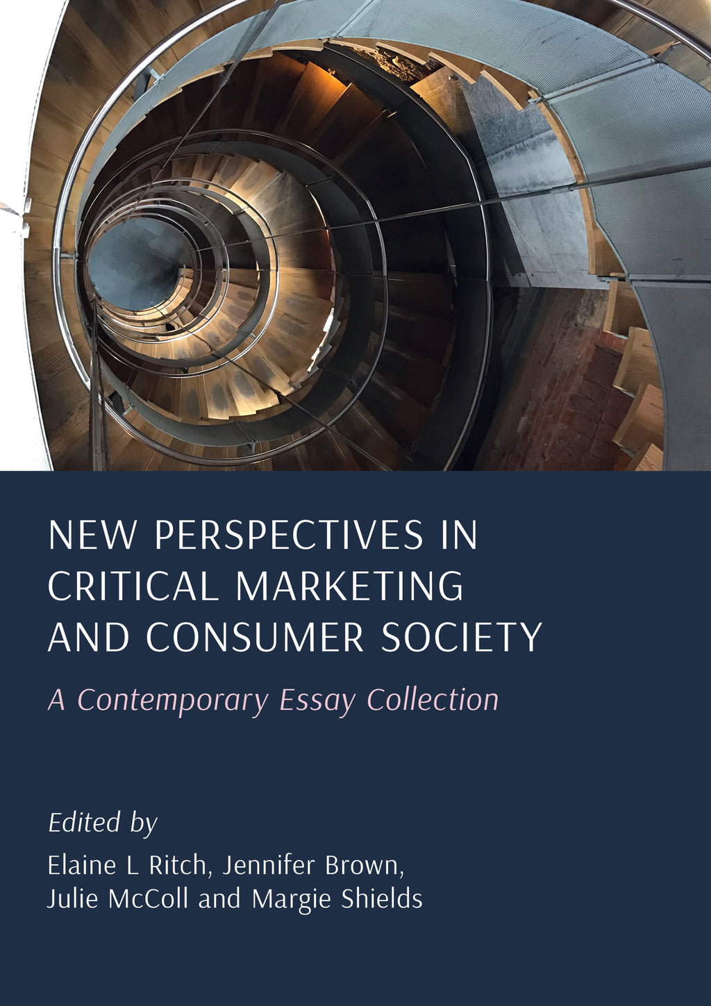 New Perspectives in Critical Marketing and Consumer Society: A Contemp ...